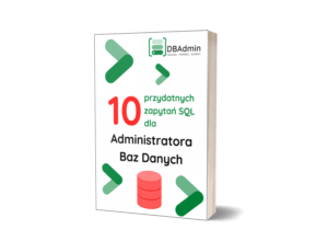 Relacyjne bazy danych – wszystko, co musisz wiedzieć - DBAdmin